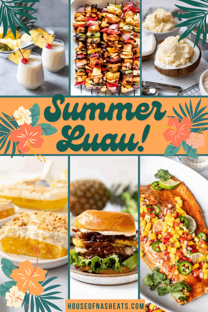 Backyard Luau Menu Plan - House of Nash Eats