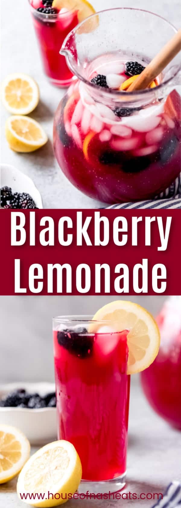 Homemade Blackberry Lemonade - House of Nash Eats