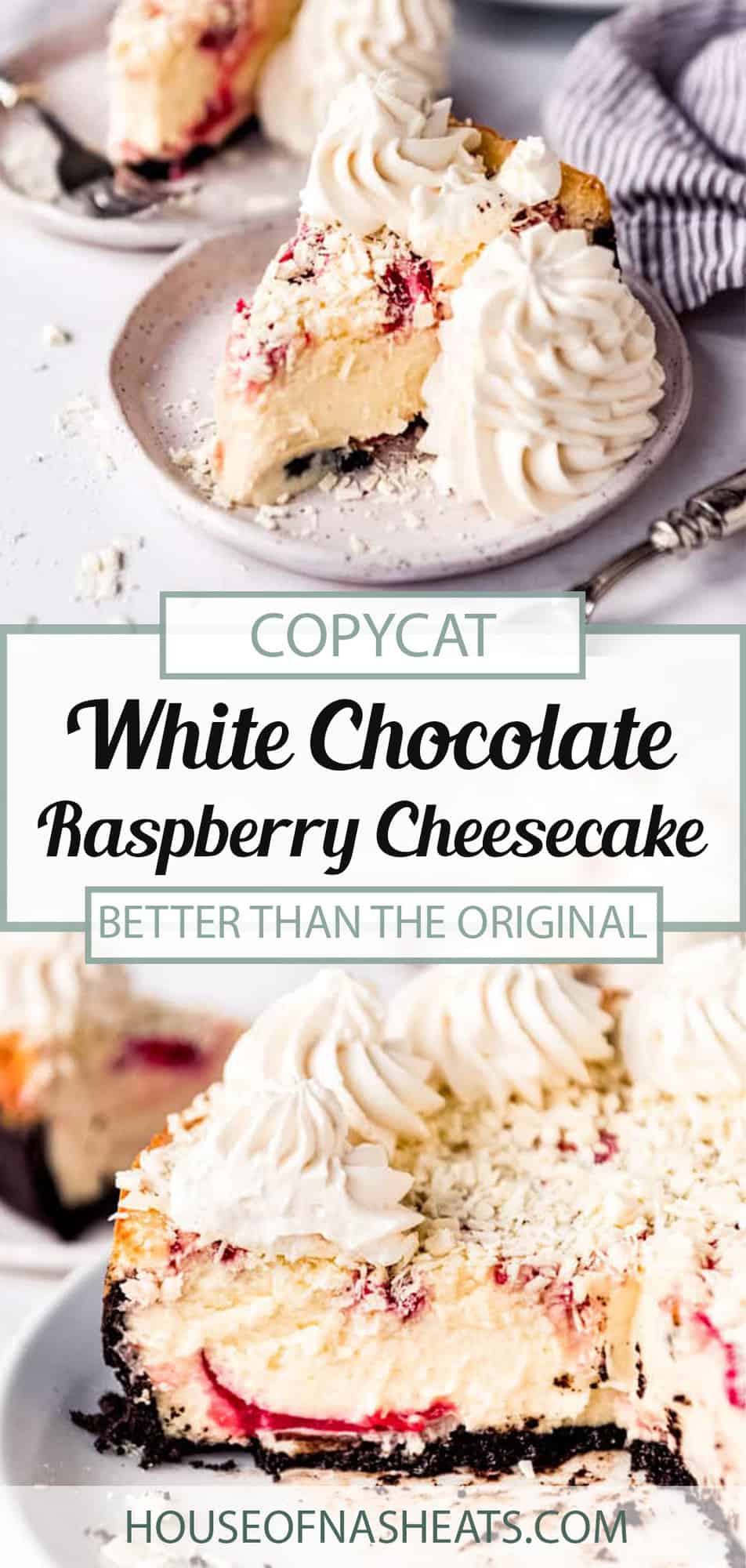 Raspberry White Chocolate Cheesecake - House of Nash Eats