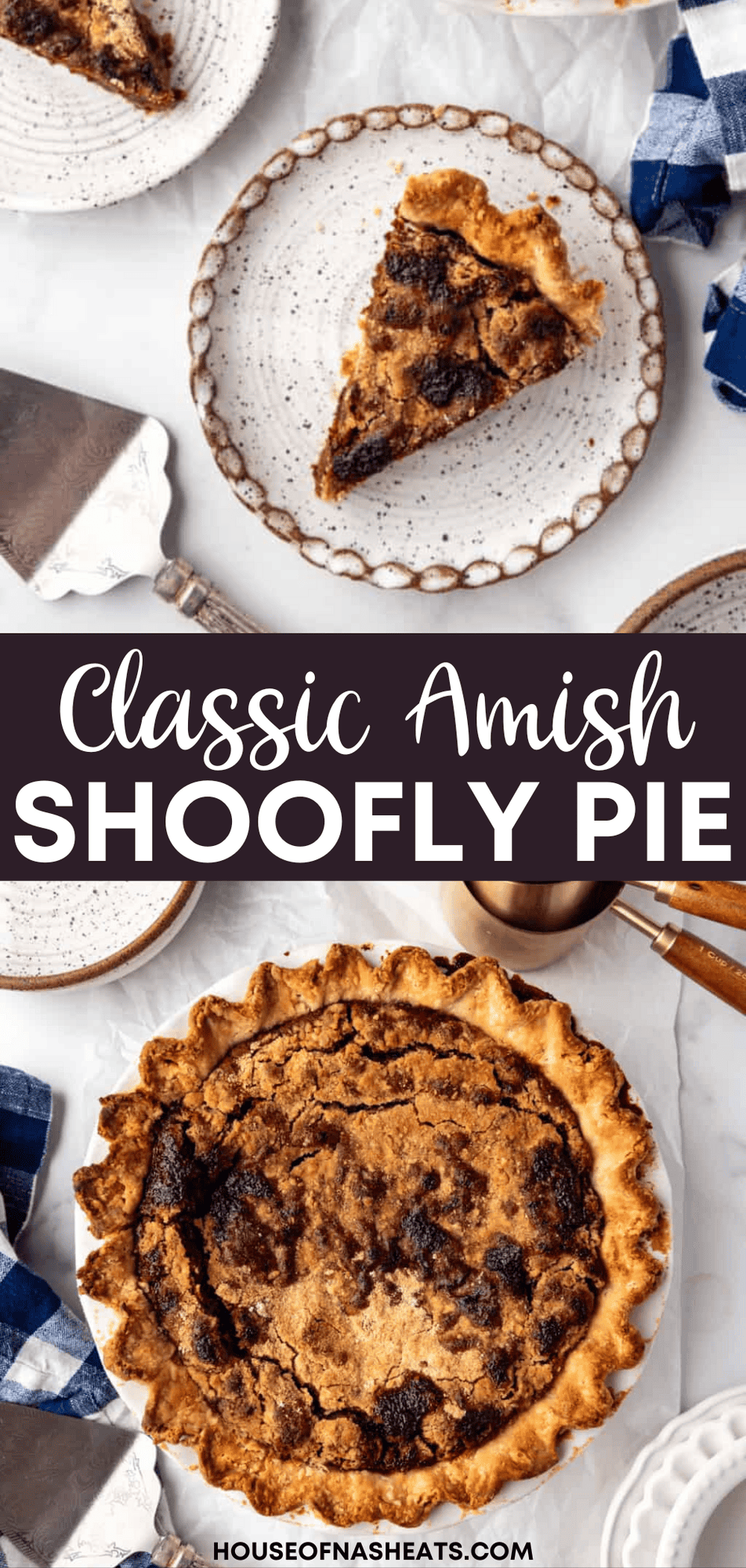 Amish Shoofly Pie - House of Nash Eats
